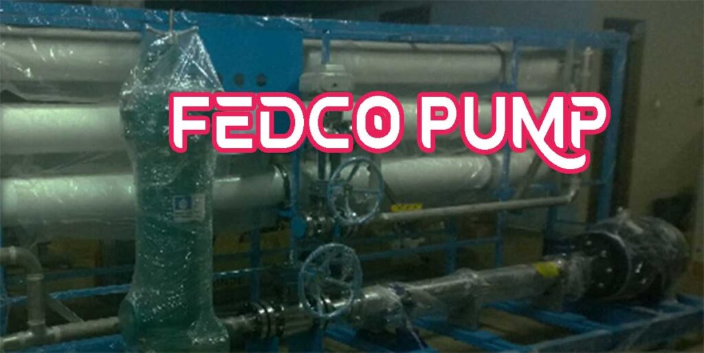 Fedco Pump — Merek Pompa Multistage Untuk RO Air Laut